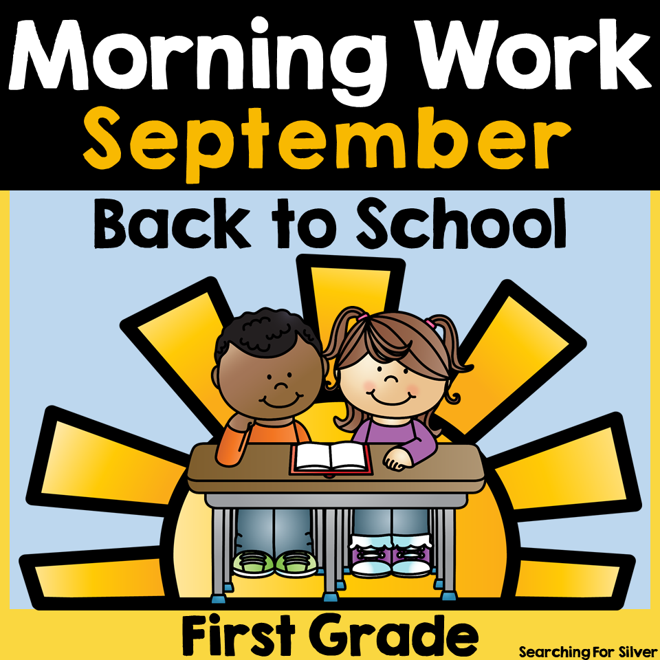 Back to School Morning Work {First Grade} - Searching For Silver